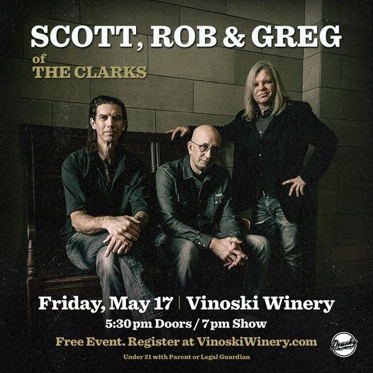 Scott, Rob, & Greg from The Clarks - Vinoski Winery